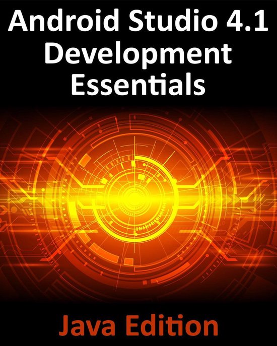 Android Studio 4.1 Development Essentials - Java Edition (ebook), Neil ...
