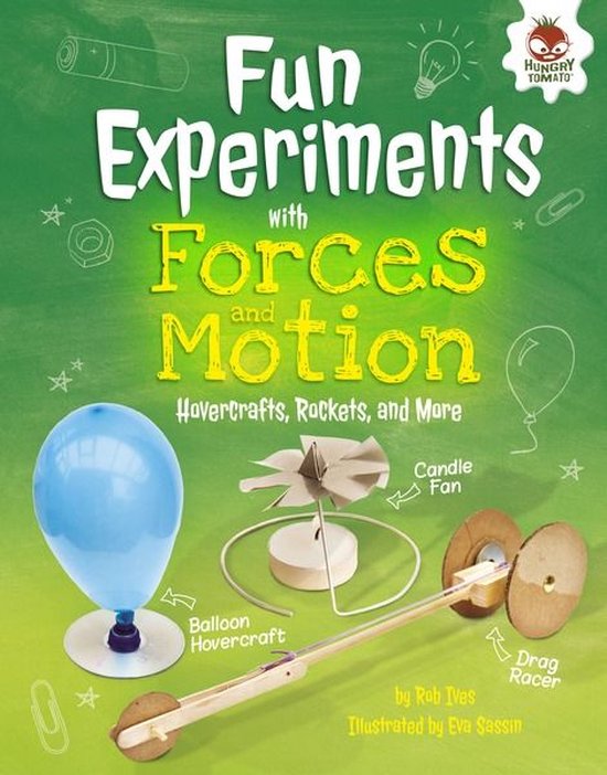 Amazing Science Experiments - Fun Experiments with Forces and Motion ...