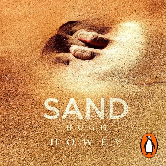 Sand, Hugh Howey | 9781473506855 | Boeken | bol