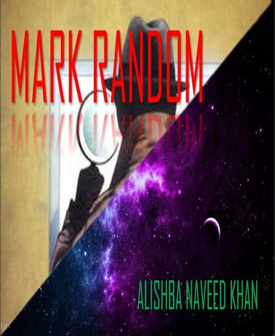 Mark Random (ebook), Alishba Naveed Khan | 9783748752776 | Boeken | bol.com