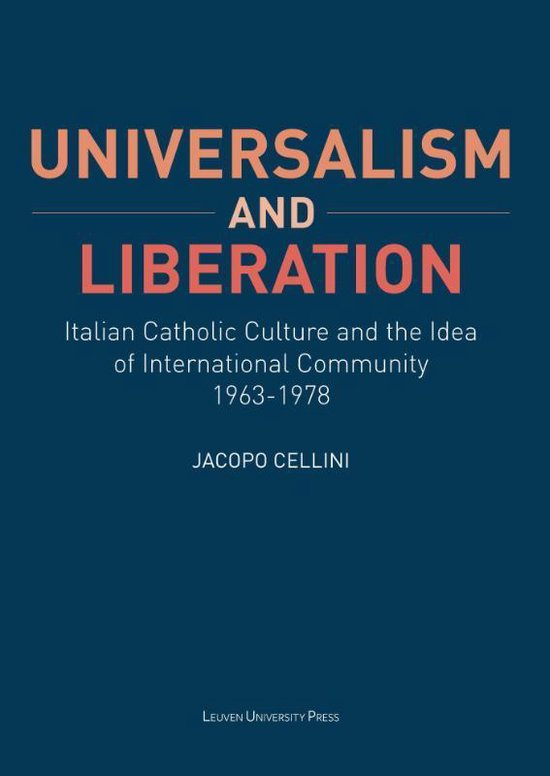 Universalism and Liberation | 9789462701083 | Jacopo Cellini | Boeken | bol.com