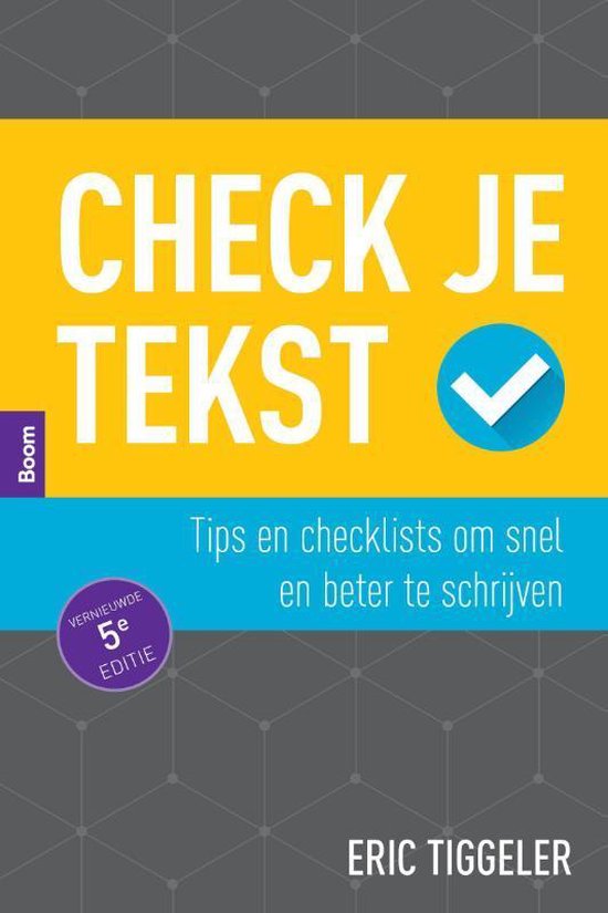 Check je tekst | 9789024439140 | Eric Tiggeler | Boeken | bol