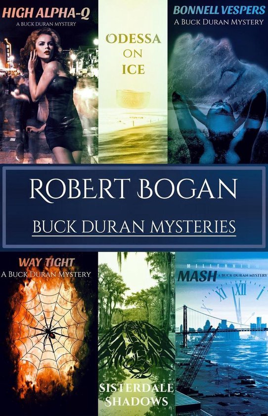 Buck Duran Mysteries - Buck Duran Mysteries (ebook), Robert Bogan | 9781393038627 |... | bol.com
