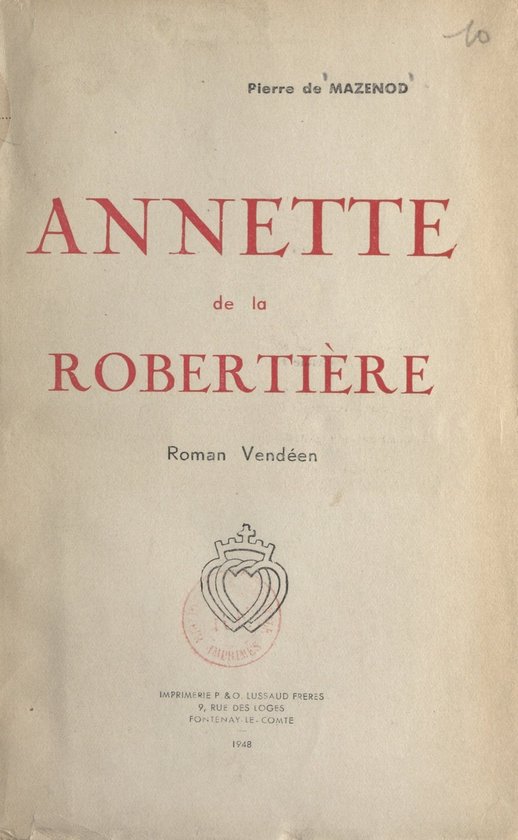 Annette de la Robertière, roman vendéen (ebook), Pierre de Mazenod ...