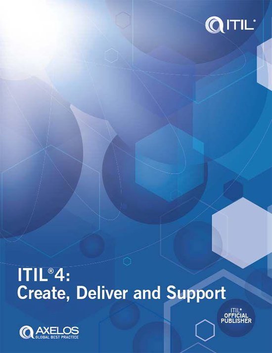 ITIL®4: Create, Deliver and Support (ebook), Axelos Limited ...