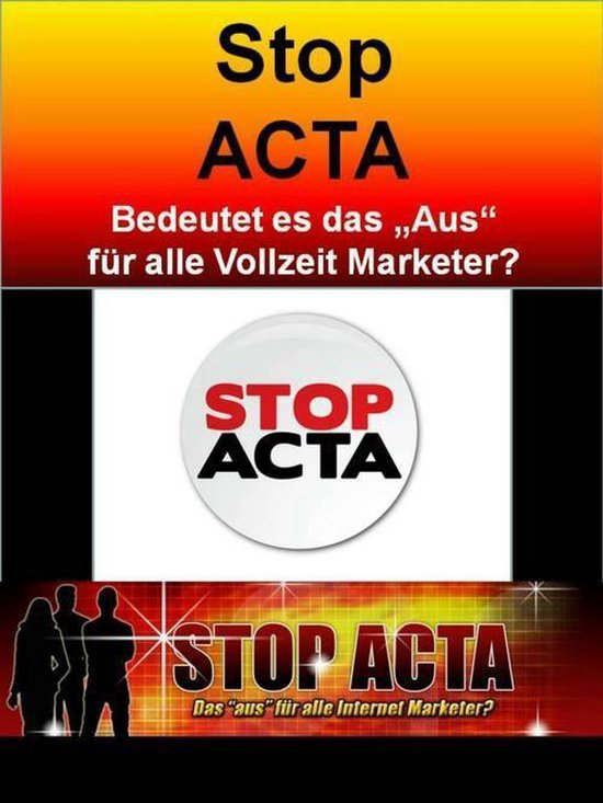 Stop ACTA (ebook), t. Vemaro | 9783750214194 | Boeken | bol.com