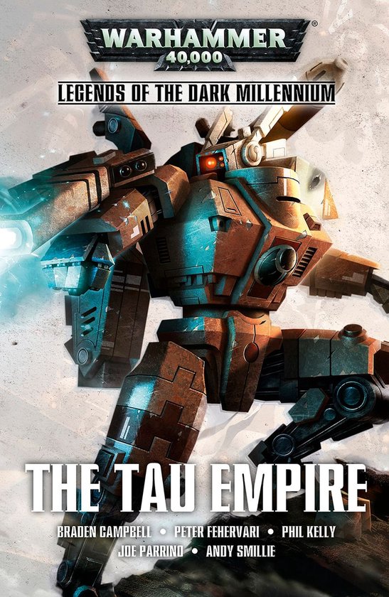 Legends of the Dark Millennium: Warhammer 40,000 - The Tau Empire ...