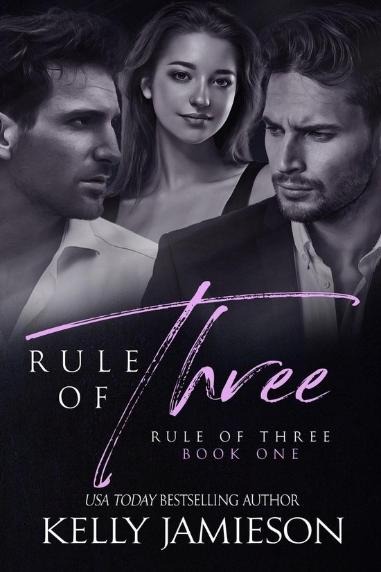 Rule of Three 1 - Rule of Three (ebook), Kelly Jamieson | 9781988600062 ...