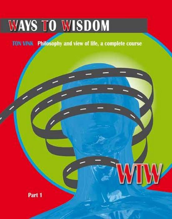 Ways to wisdom 1 Workbook | 9789055739554 | t. Vink | Boeken | bol