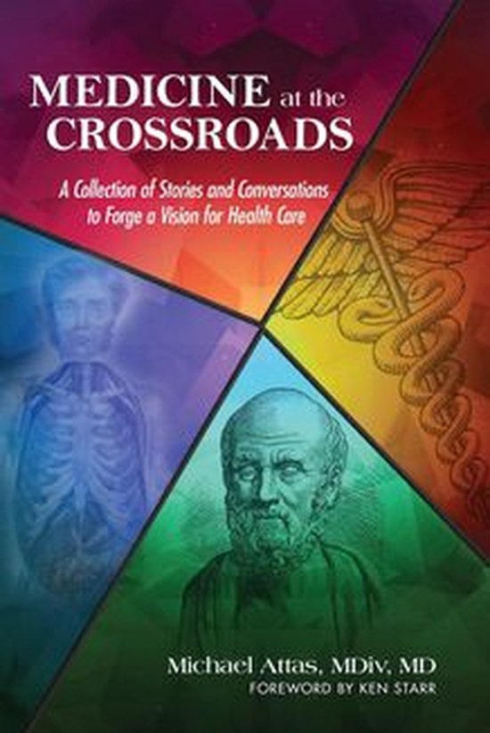 Medicine at the Crossroads (ebook), Michael Attas | 9781944952235 ...