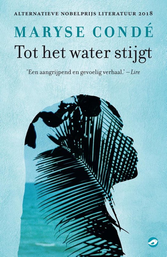 Tot het water stijgt (ebook), Maryse Conde | 9789493081918 | Boeken ...