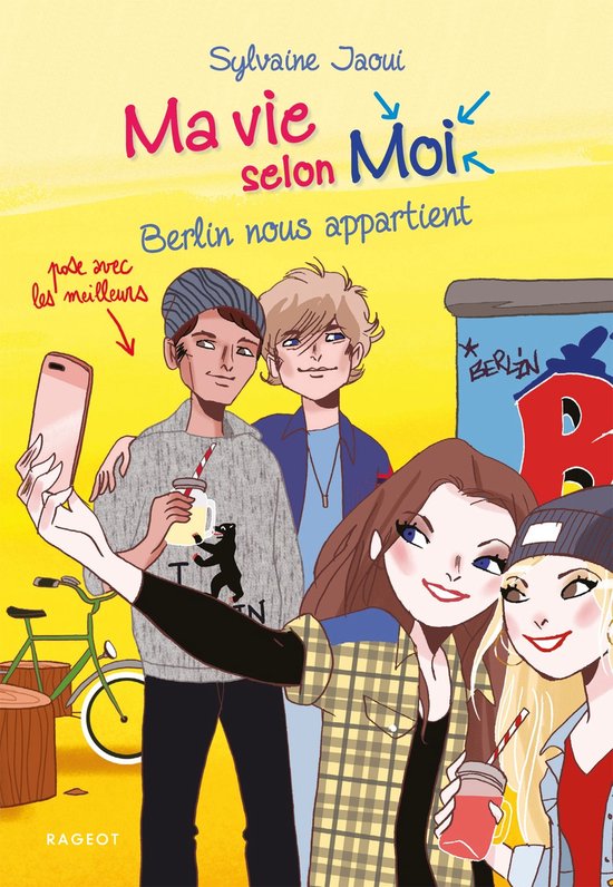 Ma vie selon moi 11 - Ma vie selon moi - Berlin nous appartient (ebook ...