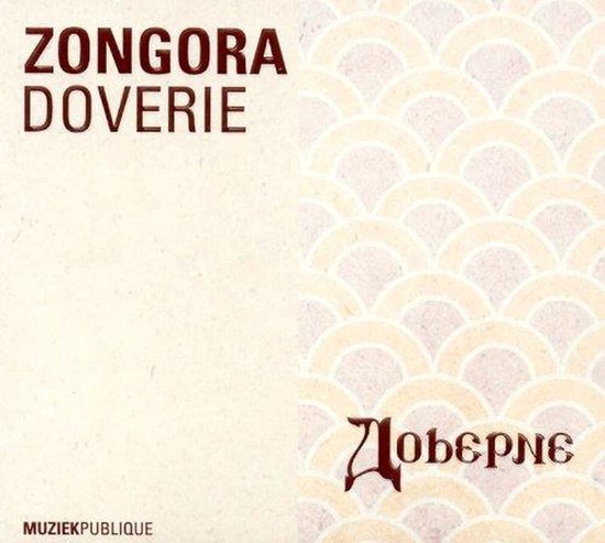 Zongora - Doverie (CD), Zongora | Muziek | bol