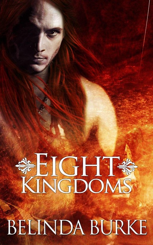 Eight Kingdoms: A Box Set (ebook), Belinda Burke | 9781839430619 ...