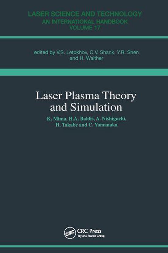 Laser Plasma Theory and Simulation (ebook), Hector A. Baldis | 9781000674354 | Boeken | bol.com