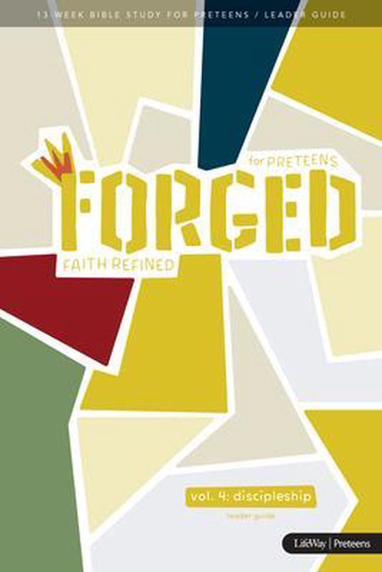 Forged: Faith Refined, Volume 4 Leader Guide, Lifeway Kids ...