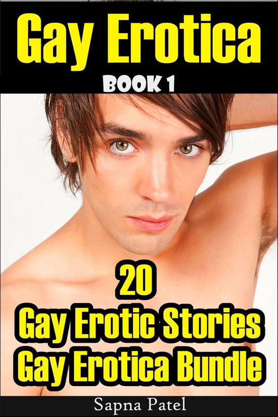 Gay Erotica 20 Gay Erotic Stories Gay Erotica Bundle Book 1 Ebook
