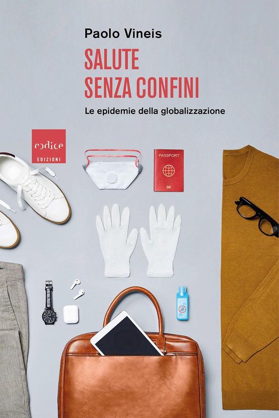 Salute senza confini (ebook), Paolo Vineis | 9788875789152 | Boeken | bol.com