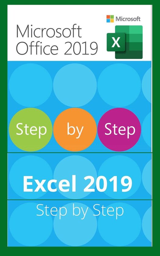 EXCEL 2019 STEP BY STEP (ebook), Su Tp | 1230003838600 | Boeken | bol.com EXCEL 2019 STEP BY STEP (ebook), Su Tp | 1230003838600 | Boeken | bol.com