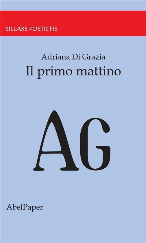 Il primo mattino (ebook), Adriana Di Grazia | 9788867522378 | Boeken | bol