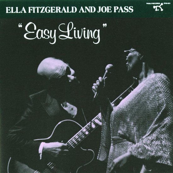 Ella Fitzgerald & Joe Pass - Easy Living (CD), Ella Fitzgerald & Joe ...