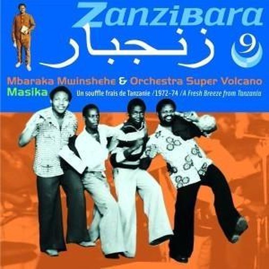 Zanzibara, Mbaraka Mwinshehe & Orchestra Super Volcano | CD (album ...