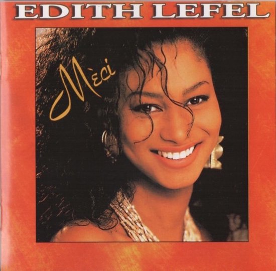 Edith Lefel - Mèci (CD), Edith Lefel | Muziek | bol