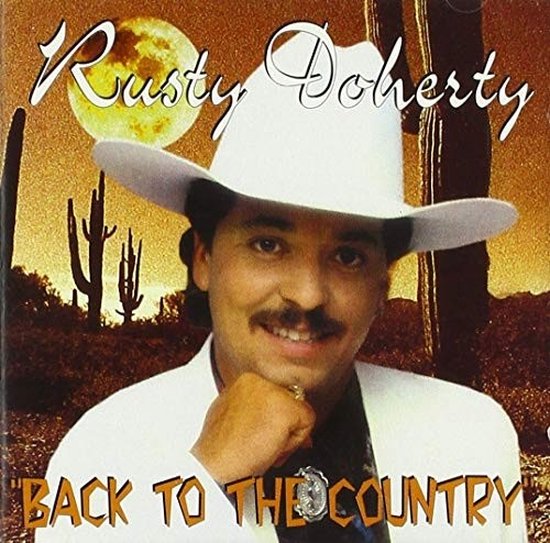 Rusty Doherty - Back To The Country (CD), Rusty Doherty | CD (album ...