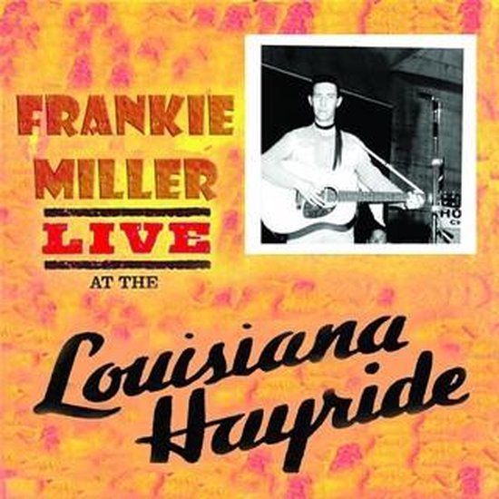 Frankie Miller - Live At The Louisiana Hayride (CD), Frankie Miller ...