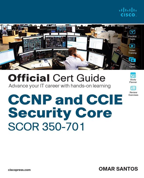 Official Cert Guide - CCNP and CCIE Security Core SCOR 350-701 Official Cert Guide... | bol