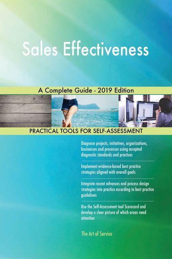 Sales Effectiveness A Complete Guide - 2019 Edition (ebook), Gerardus Blokdyk |... | bol