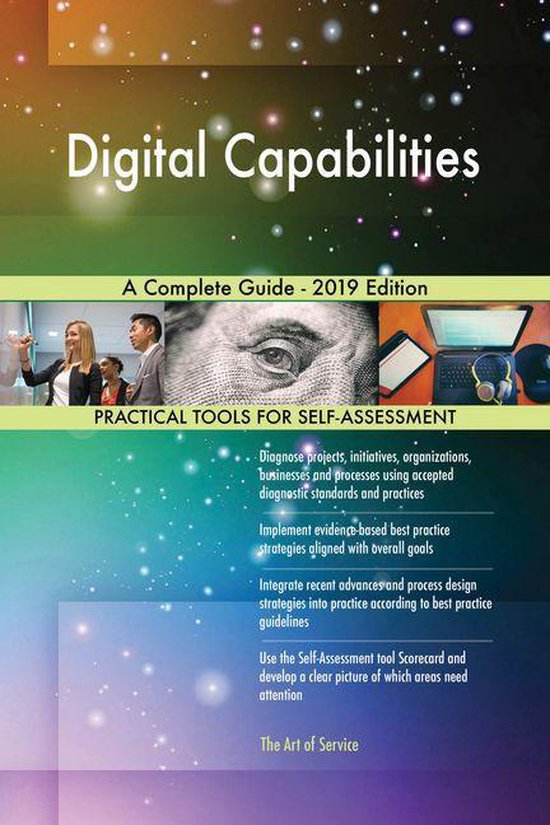 Digital Capabilities A Complete Guide - 2019 Edition (ebook), Gerardus ...