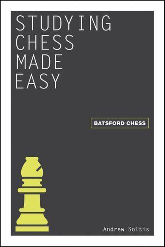 Studying Chess Made Easy (ebook), Andrew Soltis | 9781849941358 ...