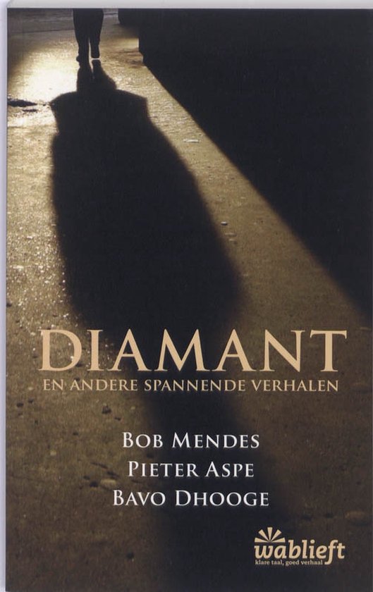 Diamant en andere spannende verhalen, Bob Mendes | 9789022324516 ...