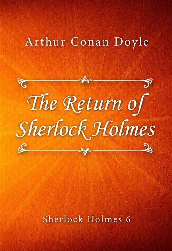 Sherlock Holmes series 6 - The Return of Sherlock Holmes (ebook ...
