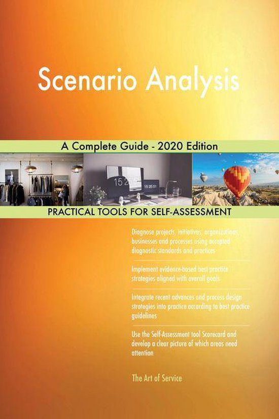 Scenario Analysis A Complete Guide - 2020 Edition (ebook), Gerardus ...