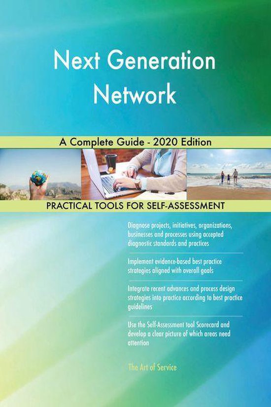 Next Generation Network A Complete Guide - 2020 Edition (ebook ...