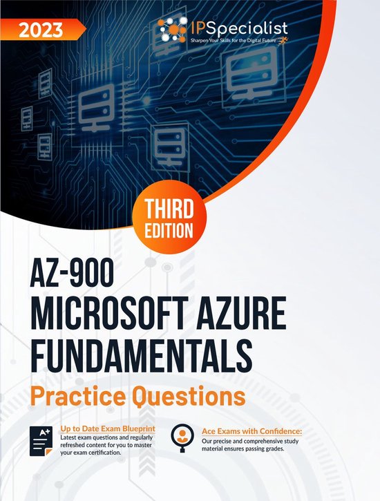 AZ-900: Microsoft Azure Fundamentals :+350 Exam Practice Questions with ...