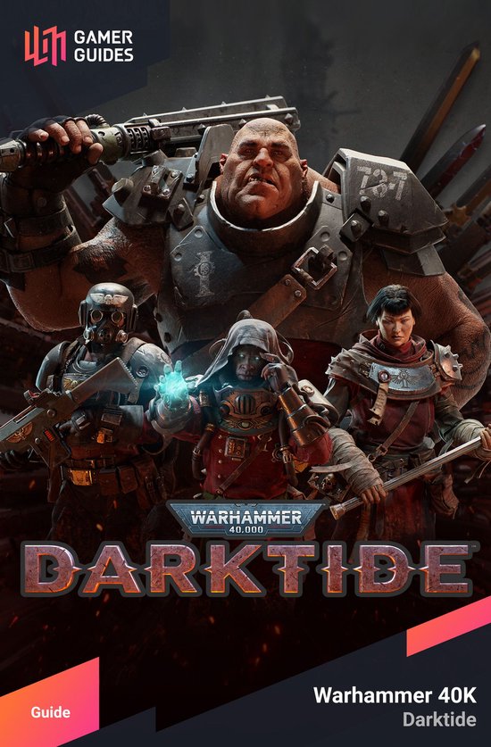 Warhammer 40000: Darktide - Stategy Guide (ebook), Gamerguides.Com ...