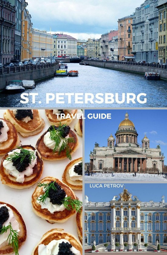 St. Petersburg Travel Guide (ebook), Luca Petrov | 9783757979539 ...