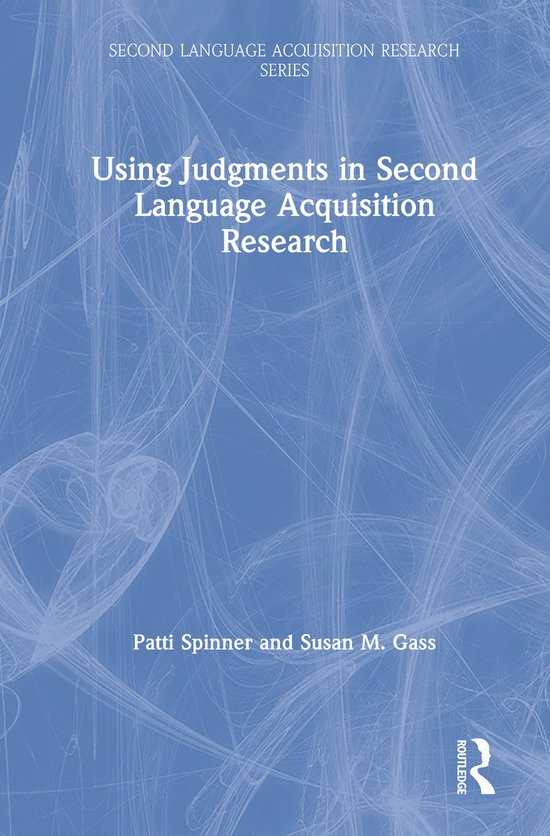 Second Language Acquisition Research Series- Using Judgments in Second Language... | bol