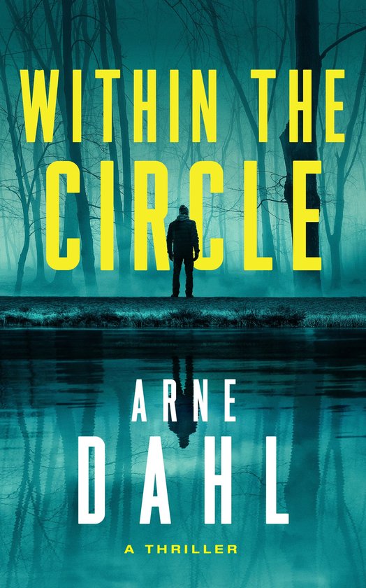 Within the Circle (ebook), Arne Dahl | 9798892420716 | Boeken | bol
