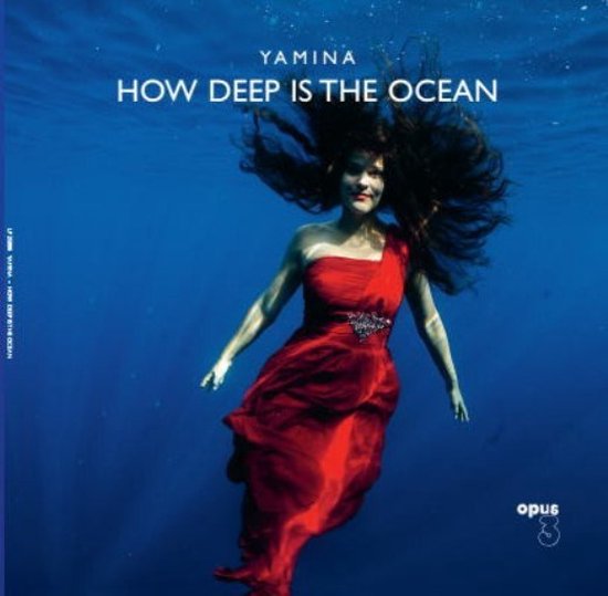 Yamina - How Deep Is The Ocean (LP), Yamina | LP (album) | Muziek | bol