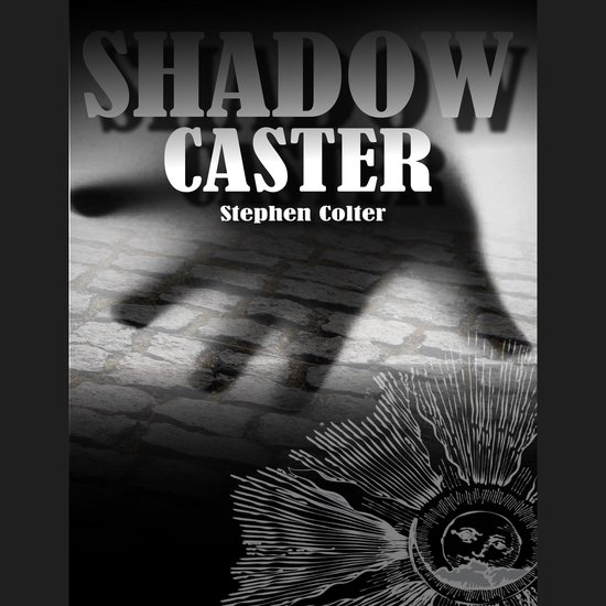 Shadow Caster, Stephen Colter | 9798882256257 | Boeken | bol