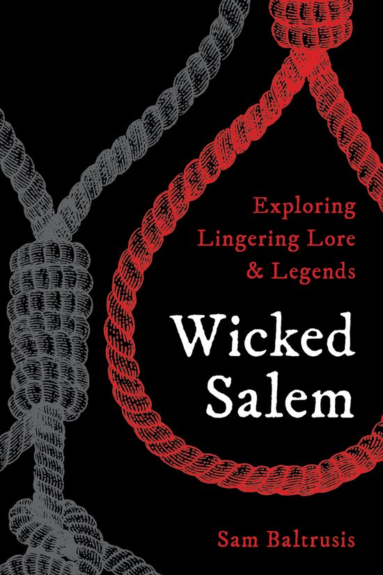 Wicked Salem, Sam Baltrusis | 9781493037117 | Boeken | bol