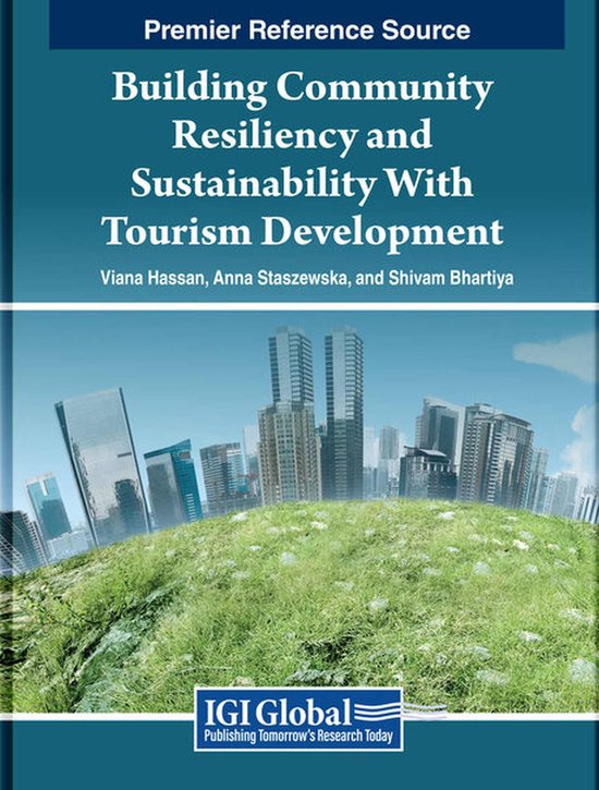 Building Community Resiliency and Sustainability With Tourism Development |... | bol