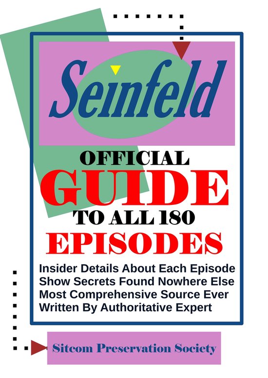 Seinfeld Official Guide to All 180 Episodes (ebook), SPS (Sitcom ...