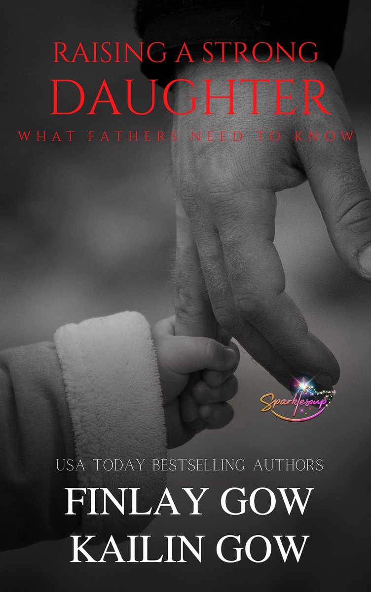 Raising a Strong Daughter Series 1 - Raising a Strong Daughter: What ...