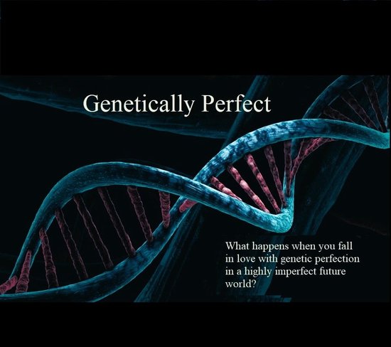 Genetically Perfect (ebook), Melissa Meintjes | 1230006014742 | Boeken ...