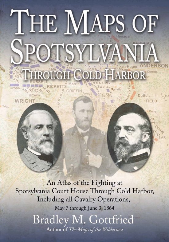 Savas Beatie Military Atlas Series - The Maps of Spotsylvania through ...